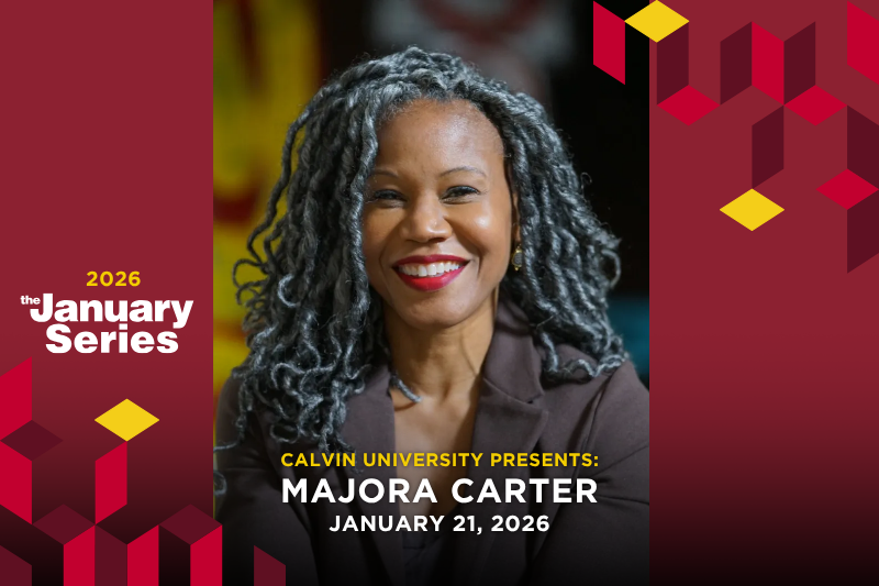 Wednesday, January 21 – January Series Calvin University – MAJORA ...