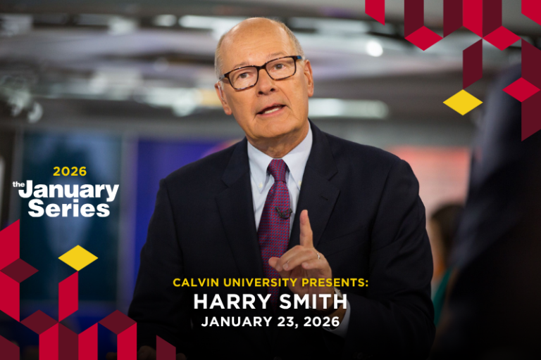 Friday, January 23 – January Series Calvin University – HARRY SMITH 12: ...